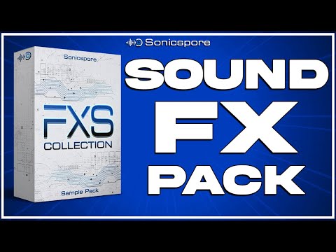 Sound Effects Sample Pack for music producers – Sonicspore Sounds