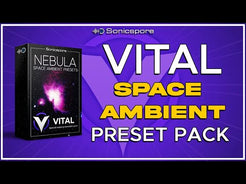 Space Ambient Preset Pack for Vital Vst - NEBULA – Sonicspore Sounds